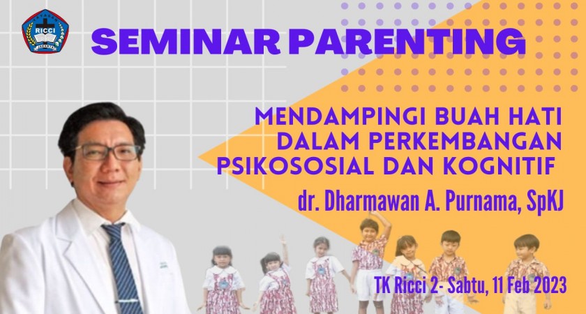 SEMINAR ORANG TUA TK RICCI 2 | TK Katolik Ricci II
